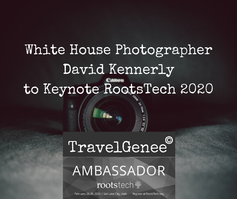 Photographer David Kennerly to Keynote RootsTech 2020 - TravelGenee